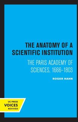 The Anatomy of a Scientific Institution (Hahn Roger) - Literatura ...