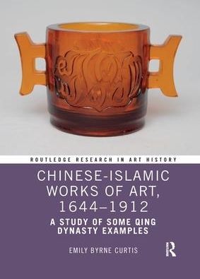Chinese-Islamic Works of Art, 1644-1912 - Literatura obcojęzyczna - Ceny i opinie - Ceneo.pl