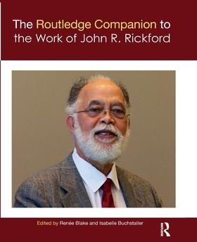 The Routledge Companion to the Work of John R. Rickford - Literatura ...