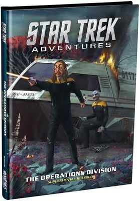 Star Trek Adventures the Operations Division Star Trek RPG Supp ...