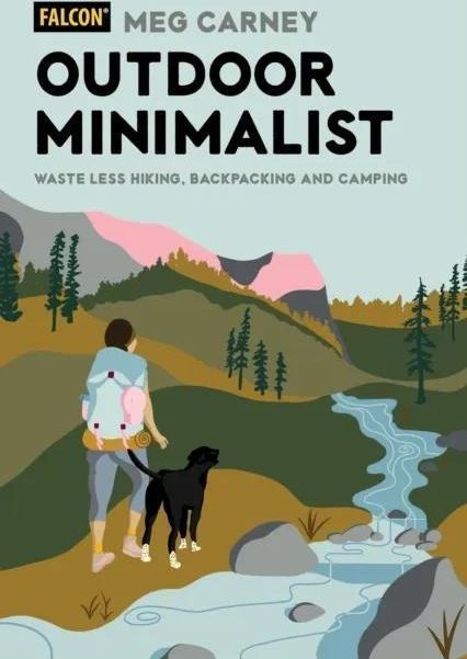 Outdoor Minimalist (Carney Meg) - Literatura obcojęzyczna - Ceny i ...