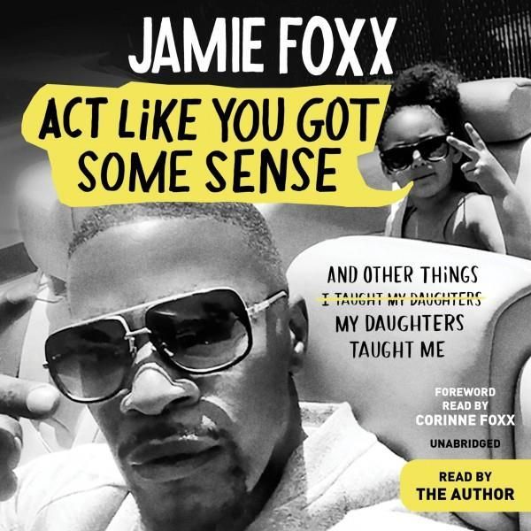 ACT Like You Got Some Sense (Foxx Jamie) - Literatura obcojęzyczna ...