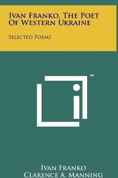 Ivan Franko, The Poet Of Western Ukraine - Literatura obcojęzyczna ...