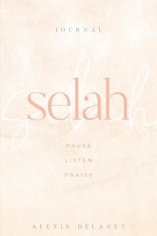 Selah: Pause Listen Praise - Literatura obcojęzyczna - Ceny i opinie ...