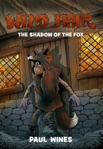 Wild Hair - The Shadow of the Fox Bigelow, Lisa Jenn - Literatura ...