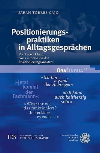 Positionierungspraktiken in Alltagsgesprächen Bickley, Tom - Literatura ...