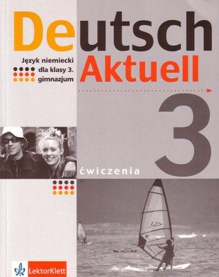 Deutsch aktuell 3 ćwiczenia - ceny i opinie - Ceneo.pl