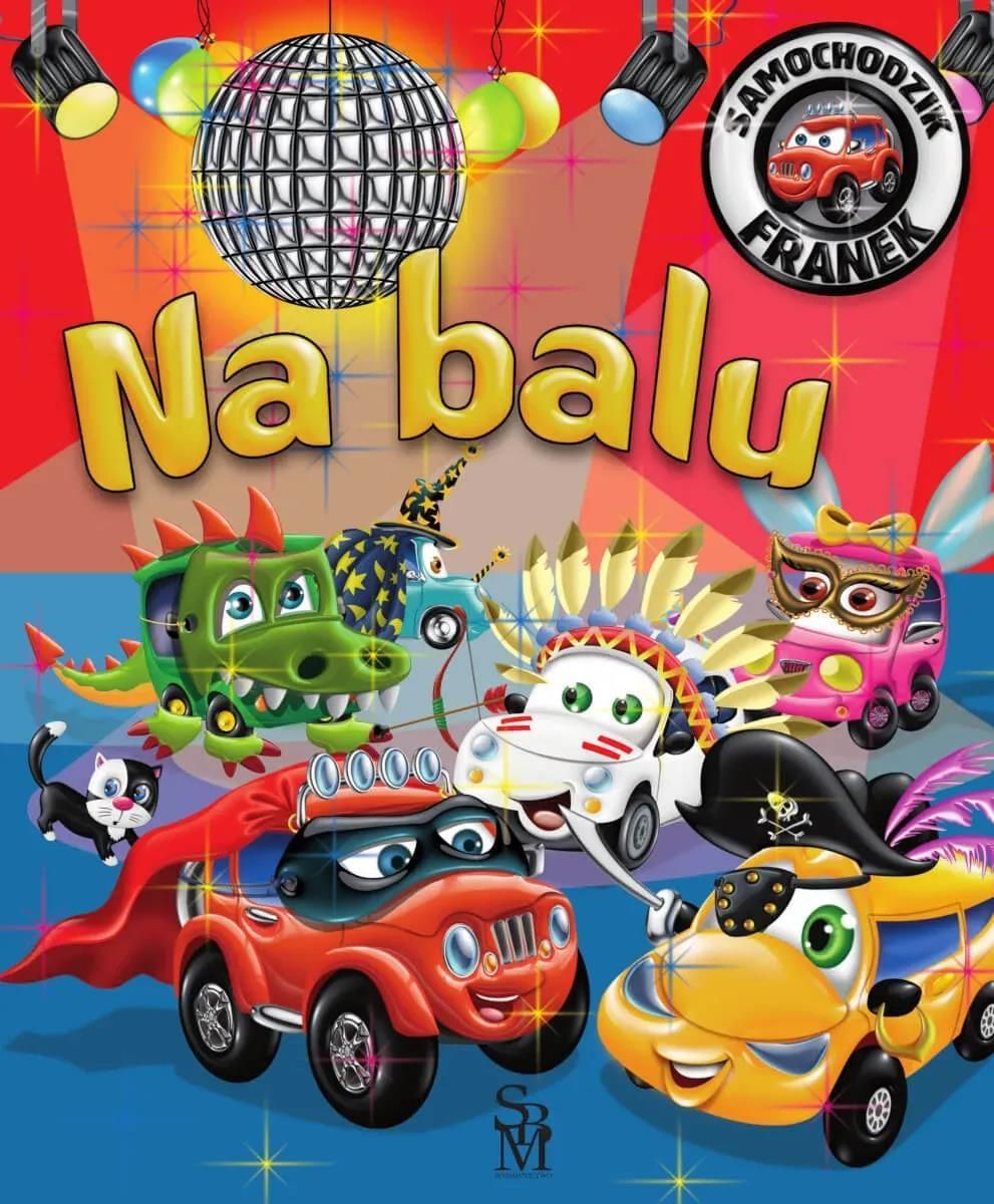 Na balu. Samochodzik Franek - Ceny i opinie - Ceneo.pl