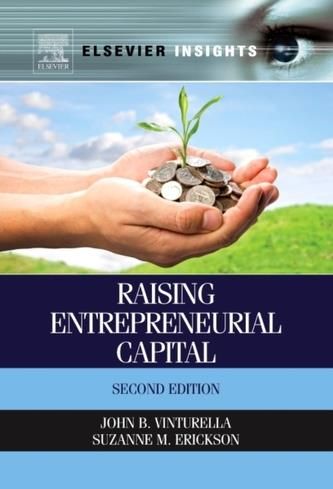 Raising Entrepreneurial Capital Bigelow, Lisa Jenn - Literatura ...