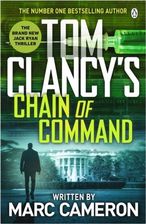 Tom Clancy's Chain of Command Cameron, Marc - Literatura obcojęzyczna ...