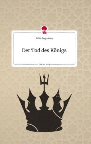 Der Tod des Königs. Life is a Story - story.one - Literatura obcojęzyczna - Ceny i opinie - Ceneo.pl