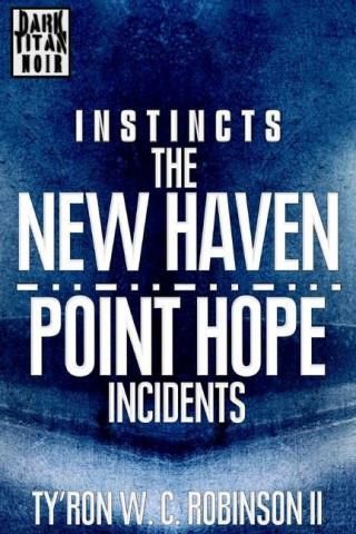 Instincts: The New Haven/Point Hope Incidents - Literatura obcojęzyczna ...
