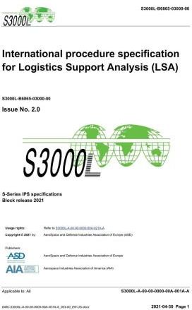 S3000L, International procedure specification for Logistics Support ...