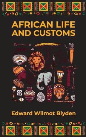 African Life and Customs - Literatura obcojęzyczna - Ceny i opinie ...