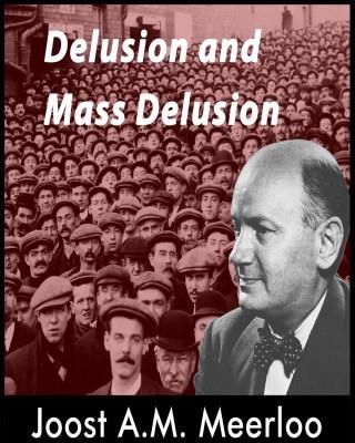 Delusion and Mass Delusion - Literatura obcojęzyczna - Ceny i opinie ...