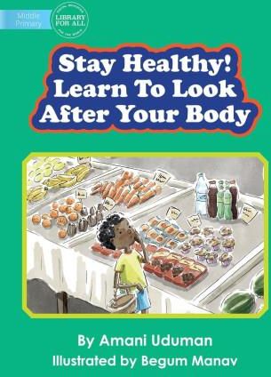 Stay Healthy! Learn To Look After Your Body - Literatura obcojęzyczna ...