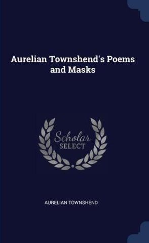 Aurelian Townshend'S Poems And Masks - Literatura obcojęzyczna - Ceny i ...