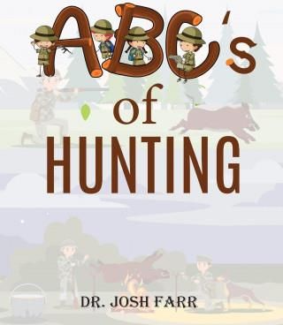Abc'S Of Hunting - Literatura obcojęzyczna - Ceny i opinie - Ceneo.pl