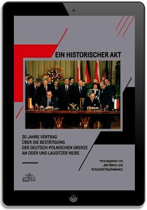 Ein Historischer Akt 30 Jahre Vertrag über die Bestätigung der deutsch ...