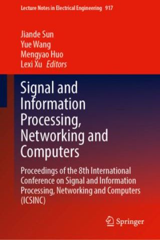 Signal and Information Processing, Networking and Computers, 2 Teile - Literatura obcojęzyczna ...