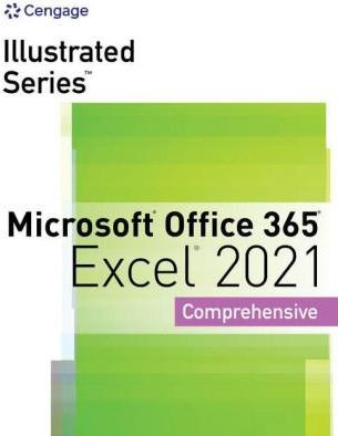 Illustrated Series (R) Collection, Microsoft (R) Office 365 (R) & Excel ...