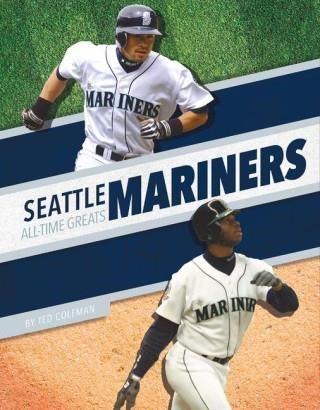 Seattle Mariners All-Time Greats - Literatura obcojęzyczna - Ceny i ...