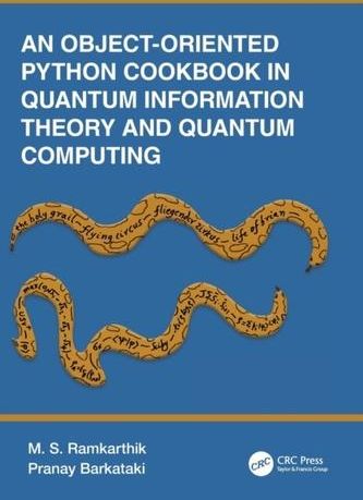 An Object-Oriented Python Cookbook in Quantum Information Theory and ...