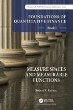 Foundations of Quantitative Finance, Book I: Measure Spaces and ...