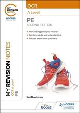 My Revision Notes: OCR A Level PE: Second Edition Moorhouse, Keri ...