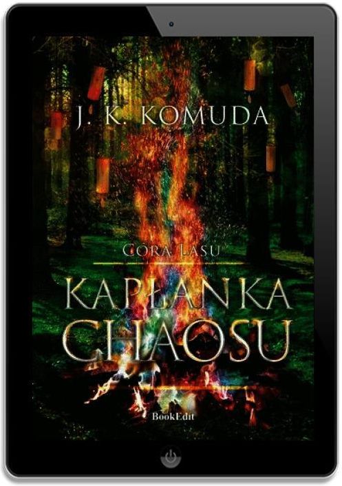 Kapłanka chaosu. Córa lasu - Ceny i opinie - Ceneo.pl