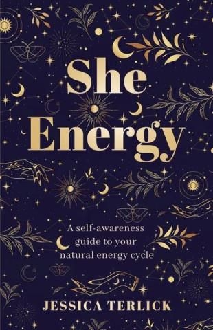 She Energy: A self-awareness guide to your natural energy cycle ...