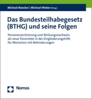 Das Bundesteilhabegesetz (BTHG) und seine Folgen - Literatura ...