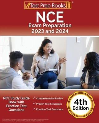 NCE Exam Preparation 2023 and 2024: NCE Study Guide Book with Practice ...