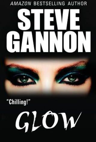 Steve Gannon - Glow - Literatura obcojęzyczna - Ceny i opinie - Ceneo.pl