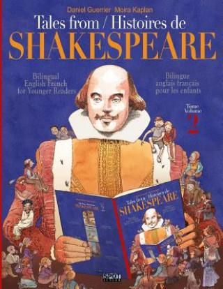 Tales from Shakespeare 2 - Histoires de Shakespeare 2: Bilingue anglais ...