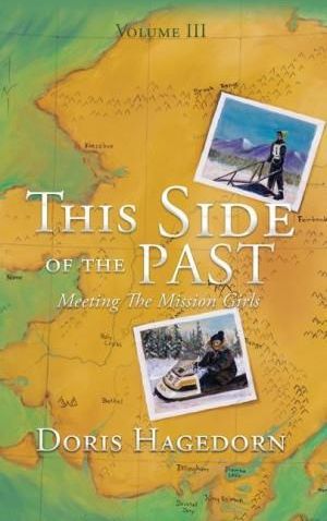 This Side of the Past: Meeting The Mission Girls - Literatura ...