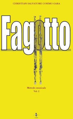 Fagotto. Metodo musicale - Literatura obcojęzyczna - Ceny i opinie ...