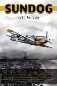 Sundog - Jeff Janoda - Literatura obcojęzyczna - Ceny i opinie - Ceneo.pl