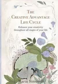 The Creative Advantage Lifecycle - Maria Simonelli - Literatura ...