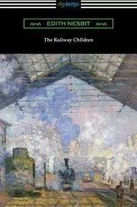 The Railway Children - Edith Nesbit - Literatura obcojęzyczna - Ceny i ...