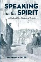 Speaking in the Spirit - Stephen Wexler - Literatura obcojęzyczna ...