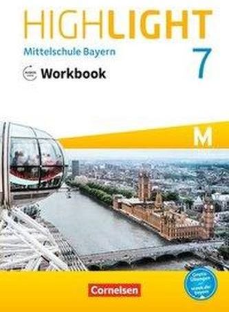 Highlight 7. Jahrgangsstufe - Mittelschule Bayern. Für M-Klassen ...