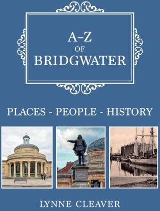 A-Z of Bridgwater Beacham, Roger; Cleaver, Lynne - Literatura ...