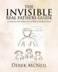 The Invisible Real Fathers Guide - Derek McNeil - Literatura ...
