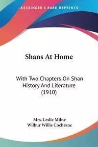 Shans At Home - Leslie Milne Mrs. - Literatura obcojęzyczna - Ceny i ...