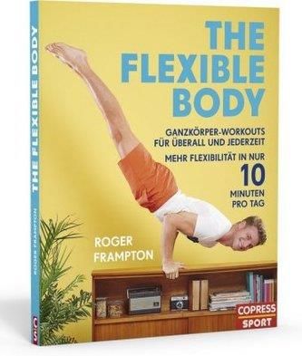 The Flexible Body Framtpon, Roger - Literatura obcojęzyczna - Ceny i ...