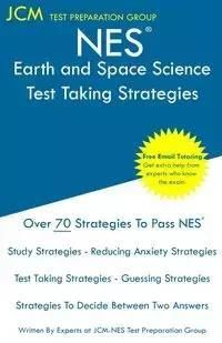 NES Earth and Space Science - Test Taking Strategies - Test Preparation ...