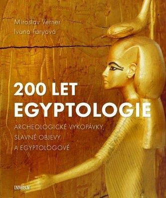 200 let egyptologie - Archeologické vykopávky, slavné objevy a ...