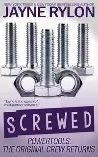 Screwed - Jayne Rylon - Literatura obcojęzyczna - Ceny i opinie - Ceneo.pl