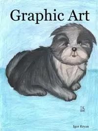 Graphic Art - Igor Kryan - Literatura obcojęzyczna - Ceny i opinie ...